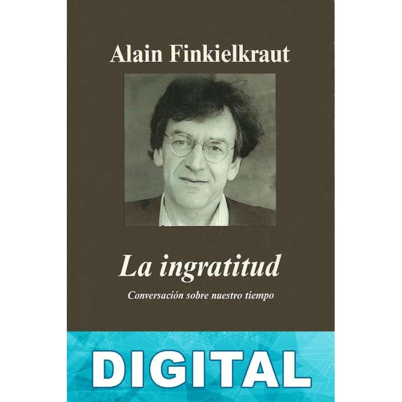 La ingratitud Libro PDF Epub o Mobi (Kindle)