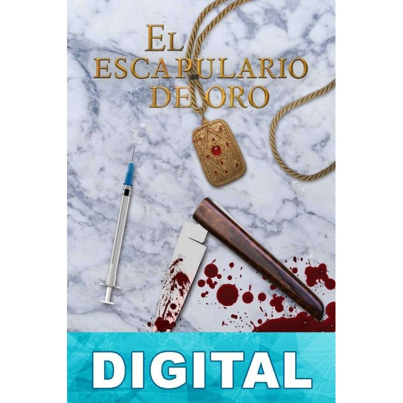 El escapulario de oro Libro PDF Epub o Mobi (Kindle)