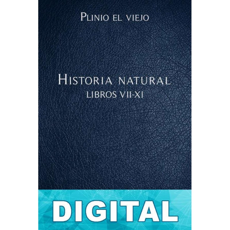 Historia natural Libros VII-XI Libro PDF Epub o Mobi (Kindle)